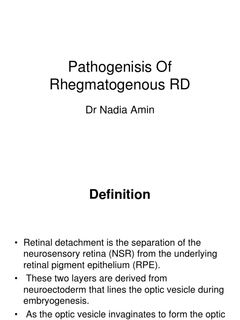 Pathogenisis of Rhegmatogenous RD | PDF | Retina | Vision