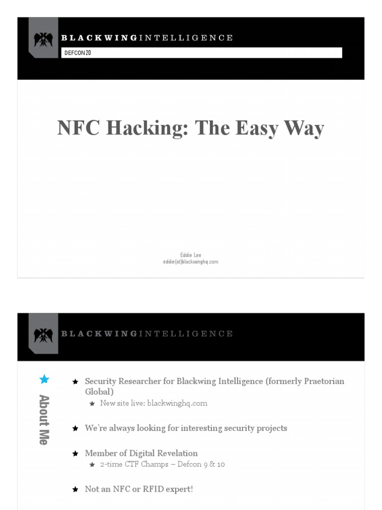 NFC Hacking Made Easy - Eddie Lee: Blackwing Intelligence | PDF | Radio Frequency Identification ...
