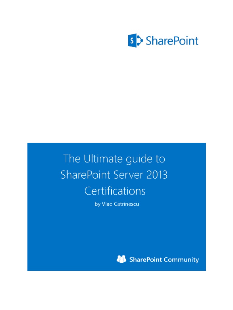 The Ultimate Guide To SharePoint Server 2013 Certifications | PDF ...