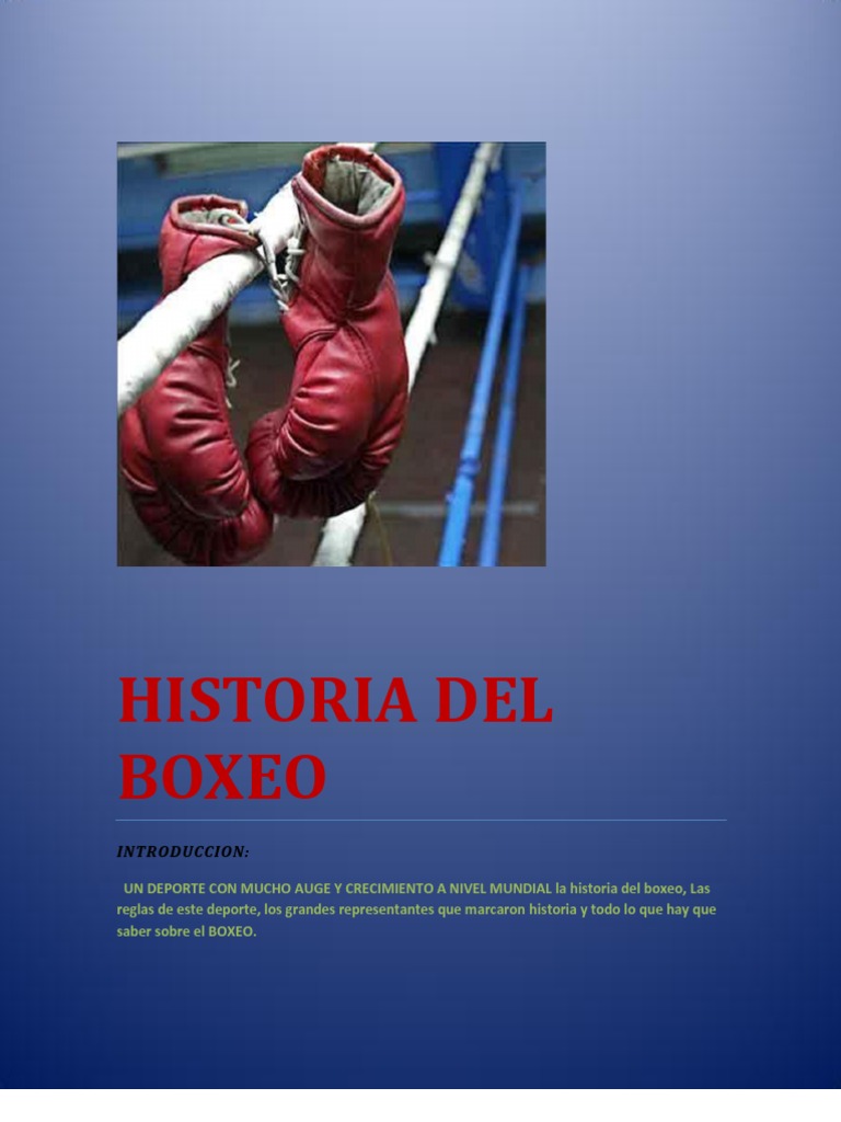 Historia Del Boxeo | PDF | Deportes de combate | Deportes individuales