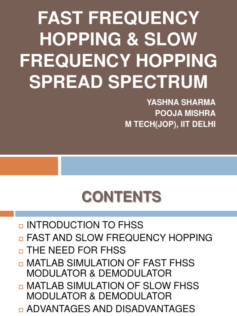 Fast Frequency Hopping Slow Frequency Hopping Spread Final For The Day ... Fast Frequency Hopping Slow Frequency Hopping Spread Final For The Day ...