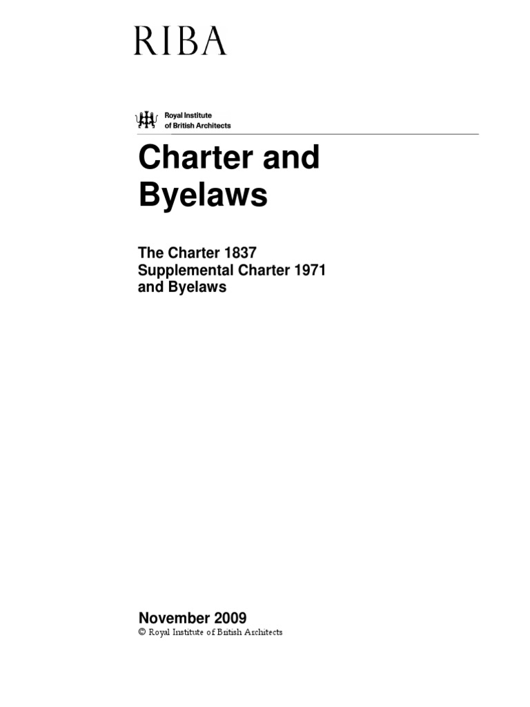 RIBA Charter and Byelaws Overview | PDF | By Law | Constitutional Amendment