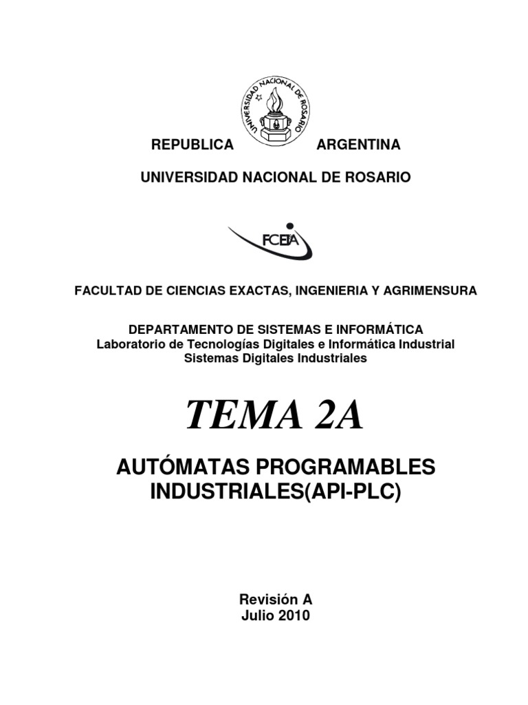 Automatas Programables Industriales-API PLC (1° Clase de Práctica) | PDF | Controlador lógico ...