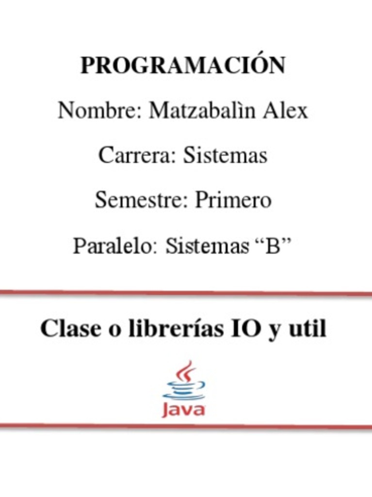 Librerias IO y Util en Java | PDF | Java (lenguaje de programación) | Desarrollo de software