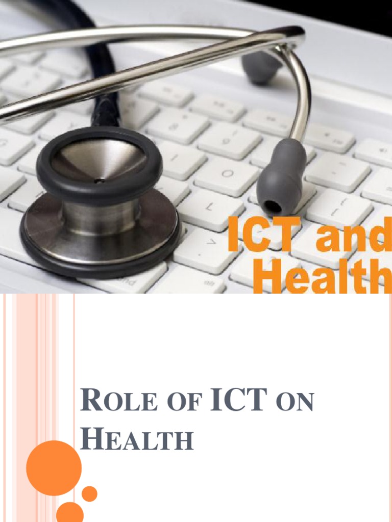 Role of ICT For Health | PDF | Telemedicine | Health Care