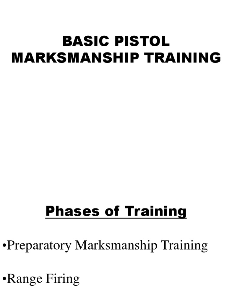 Basic Pistol Marksmanhip TRNG | PDF | Hand | Trigger (Firearms)