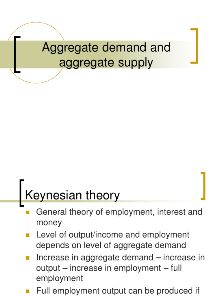 Aggregate Demand and Supply | PDF | Aggregate Demand | Supply (Economics)