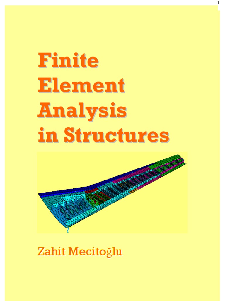 Finite Element Analysis in structures. | Finite Element Method | Equations