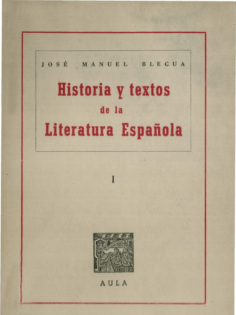 Historia y Textos de La Literatura Espanola I | Miguel De Cervantes ...