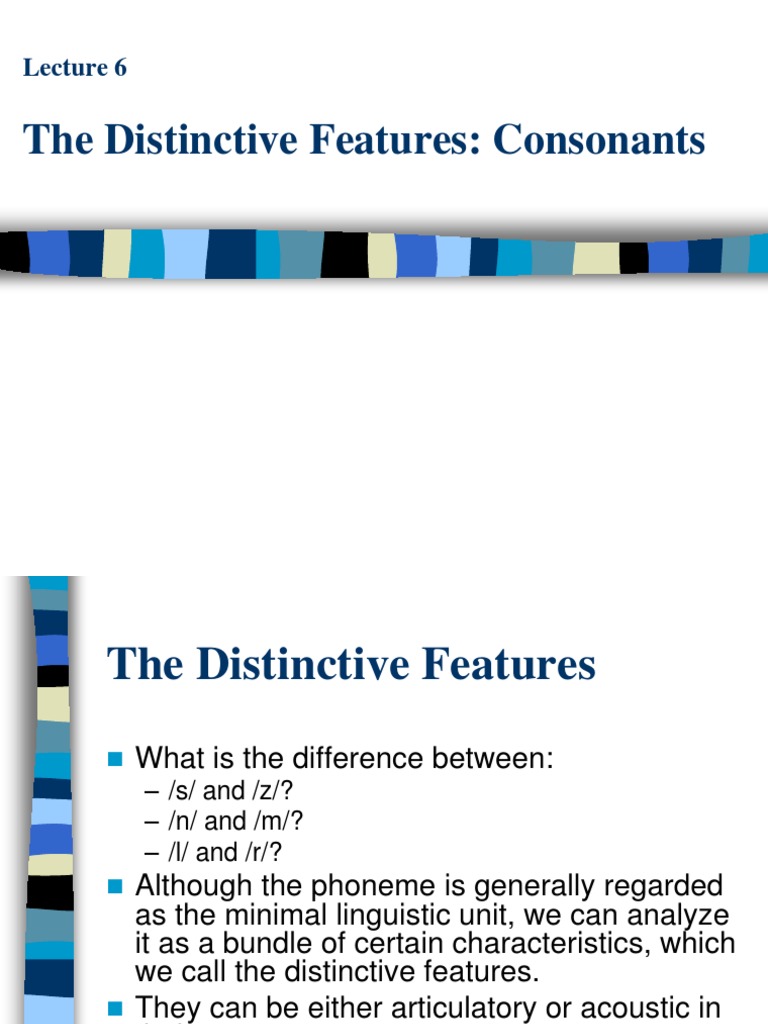 The Distinctive Features: Consonants | PDF | Consonant | Vowel