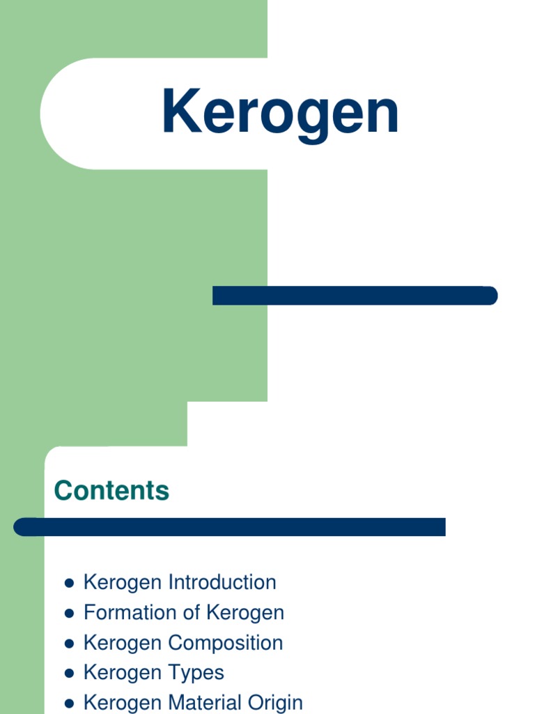 Kerogen | Nature | Chemical Substances