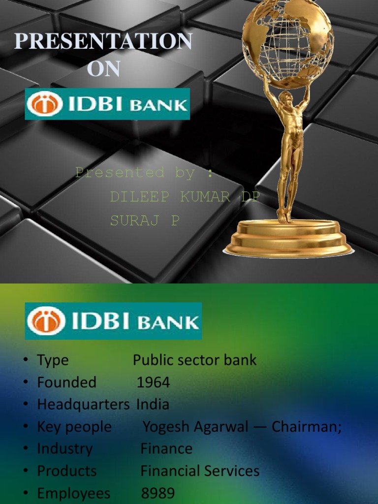 IDBI Presentation | PDF | Banks | Banking