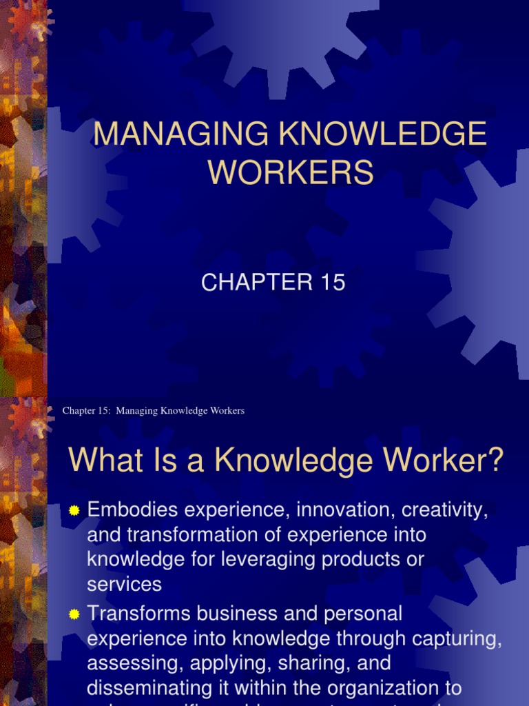 Mod 7 Managing Knowledge Workers Pdf Employment Motivation