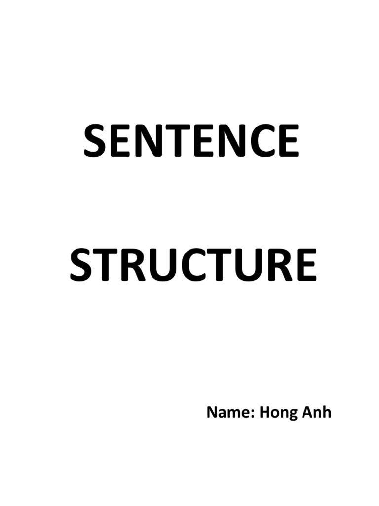 Sentence Structure | PDF | Sentence (Linguistics) | Phrase