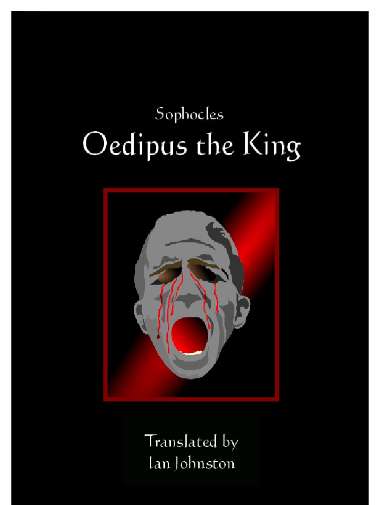 Oedipus Translated by Ian Johnston (Text) | PDF | Oedipus | Sophocles