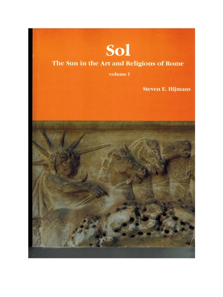 Sol: The Sun in The Art and Religions of Rome. Link To The Full Text ...