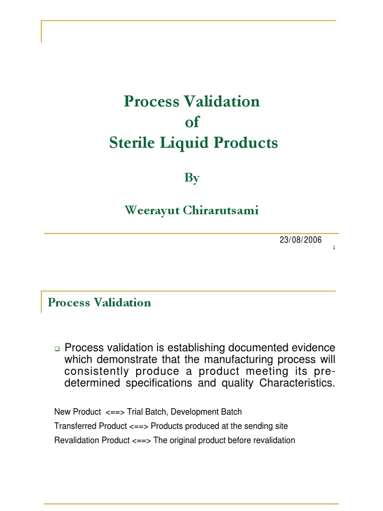 Process Validation of Sterile Liquids | PDF | Verification And ...