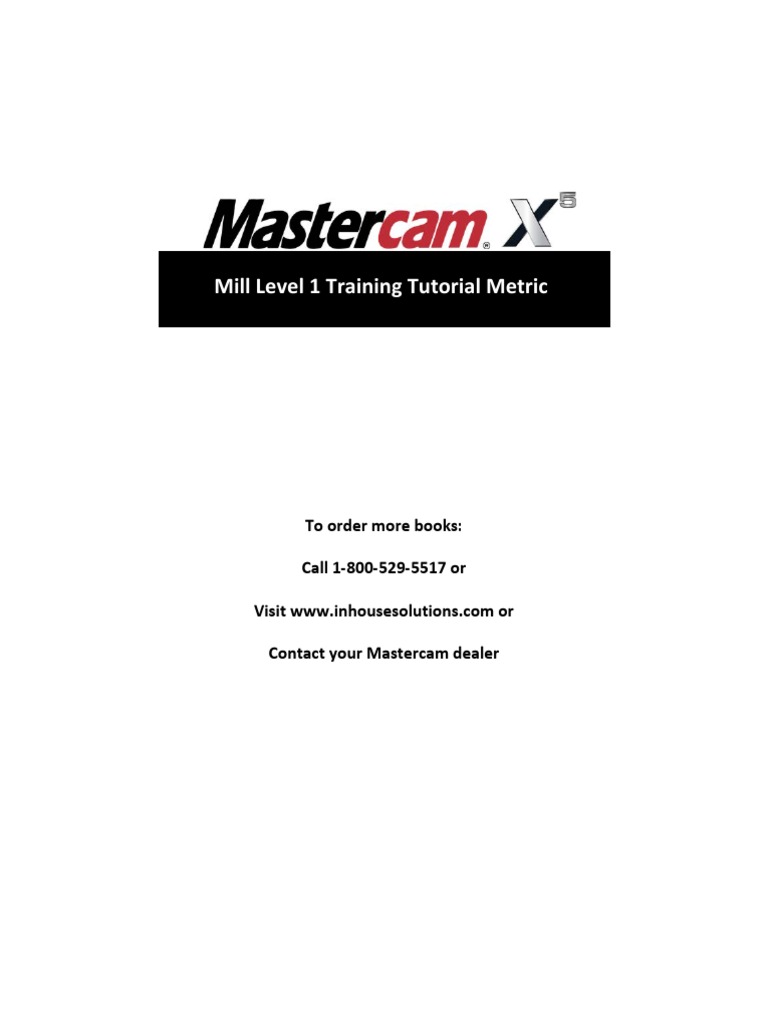Sample X5 Mill Level 1 Training Tutorial Metric | PDF | Drill | Parameter (Computer Programming)