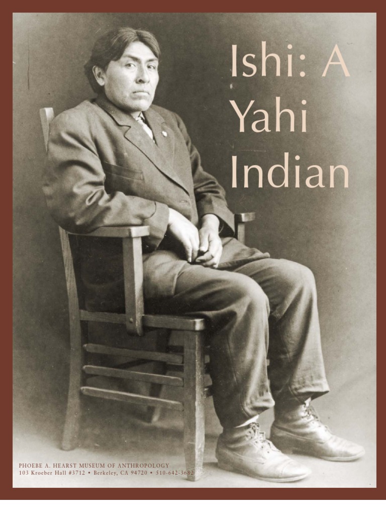 Ishi: A Yahi Indian | PDF