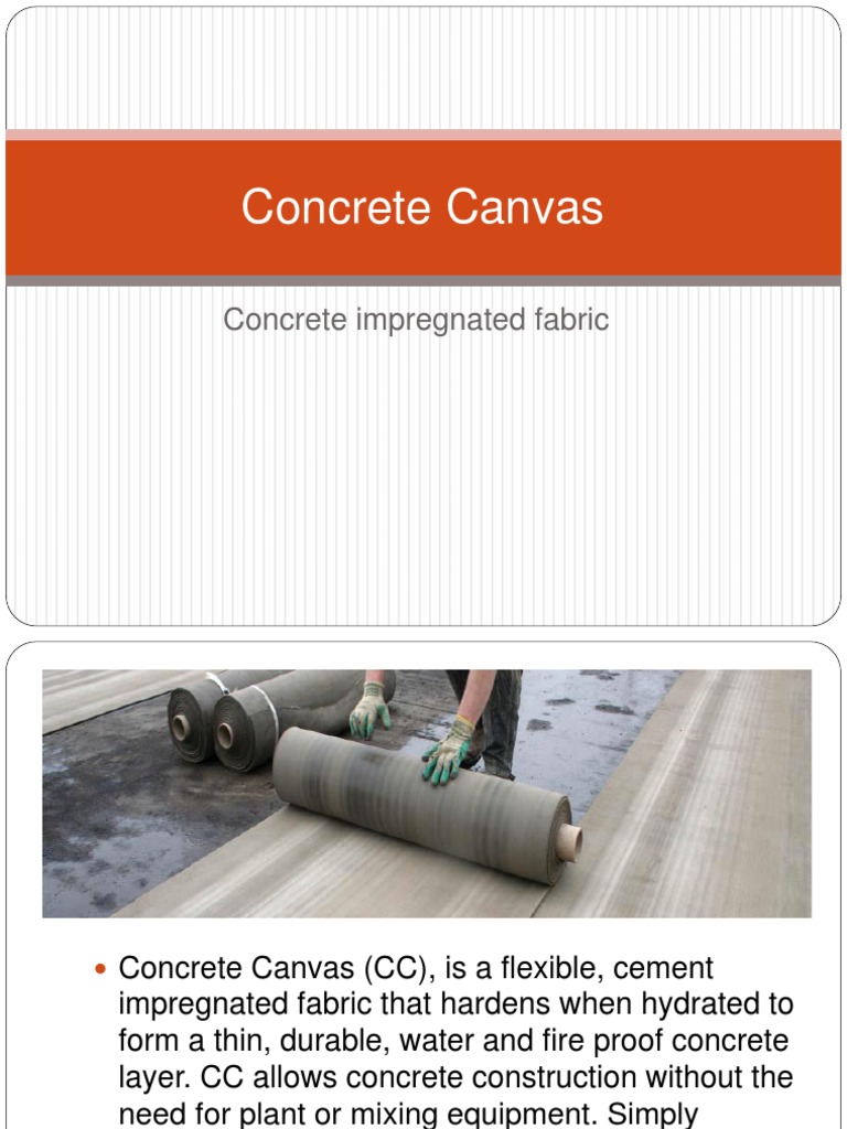 Concrete Canvas: A Flexible, Cement-Impregnated Fabric for Rapid ...