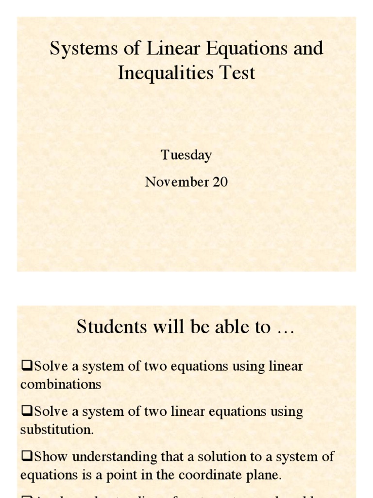 Systems of Linear Equations and Inequalities Test: Tuesday November 20 ...
