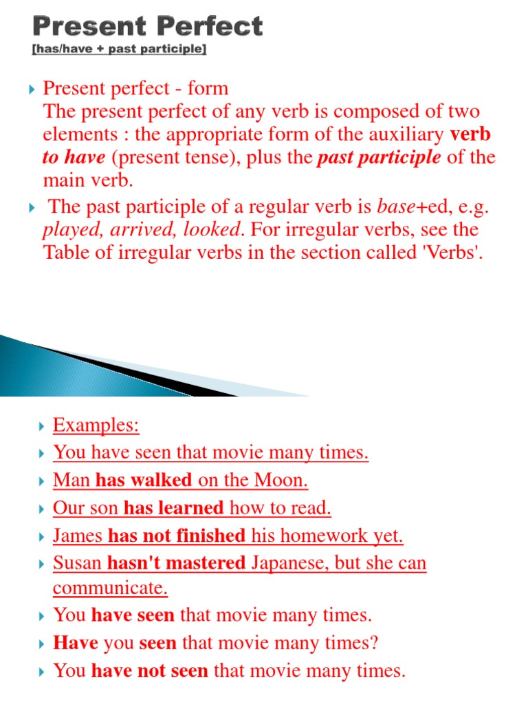 Present Perfect For Presentation | PDF | Perfect (Grammar) | Verb