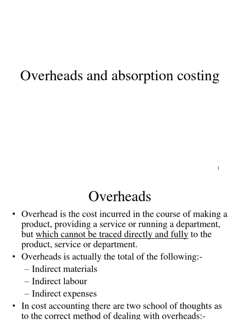 Overheads and Absorption Costing | PDF