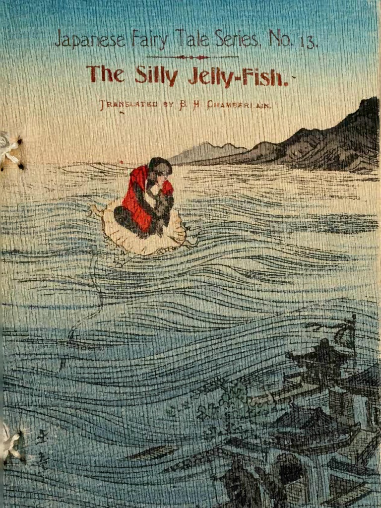 Japanese Fairy Tale Series 01 #13 - The Silly Jelly-Fish | PDF ...