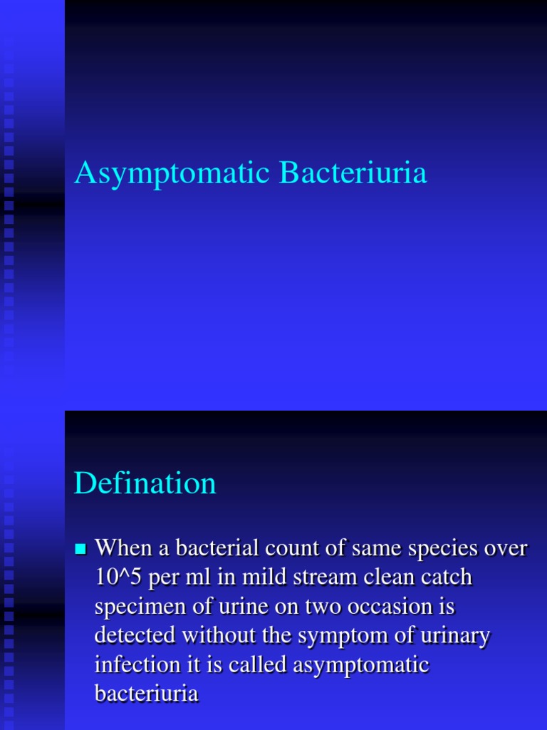 Asymptomatic Bacteriuria | PDF | Urinary Tract Infection | Medical ...