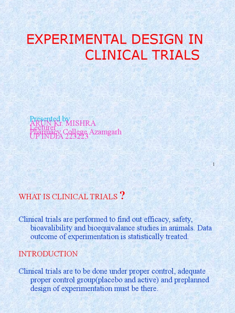 Experimental Design in Clinical Trials | PDF | Clinical Trial ...