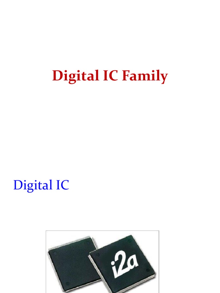 Digital IC Family | PDF | Mosfet | Logic Gate