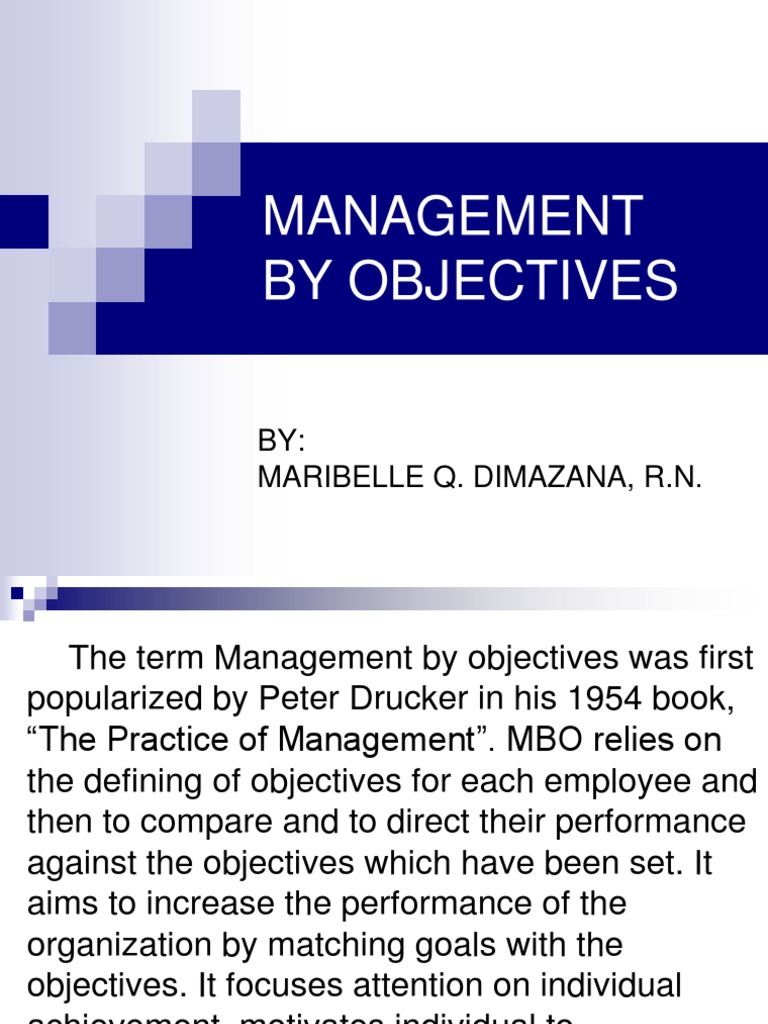 Management by Objectives: BY: Maribelle Q. Dimazana, R.N | PDF | Goal ...