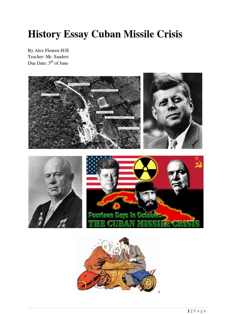 Cuban Missile Crisis Analysis Essay | PDF | John F. Kennedy | Nikita ...