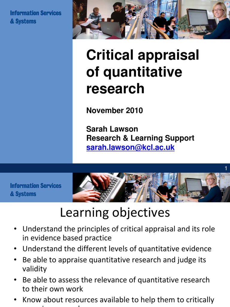 Critical Appraisal of Quantitative Research: November 2010 Sarah Lawson Research & Learning ...