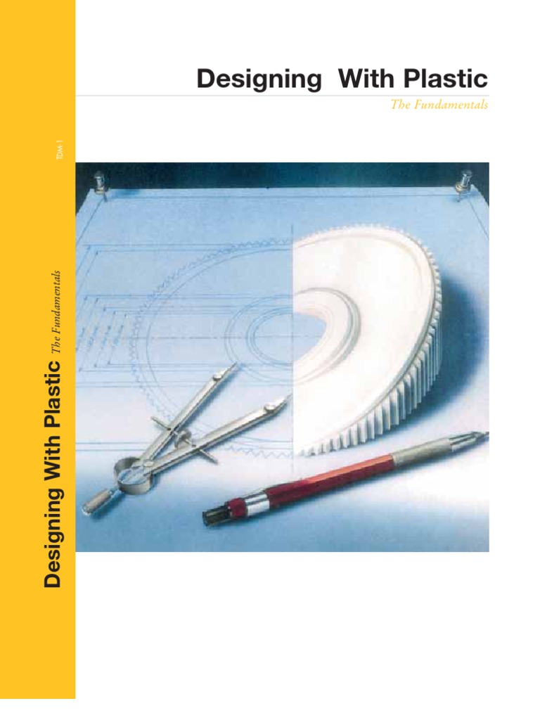 Designing Plastics Fundamentals | PDF | Deformation (Engineering ...