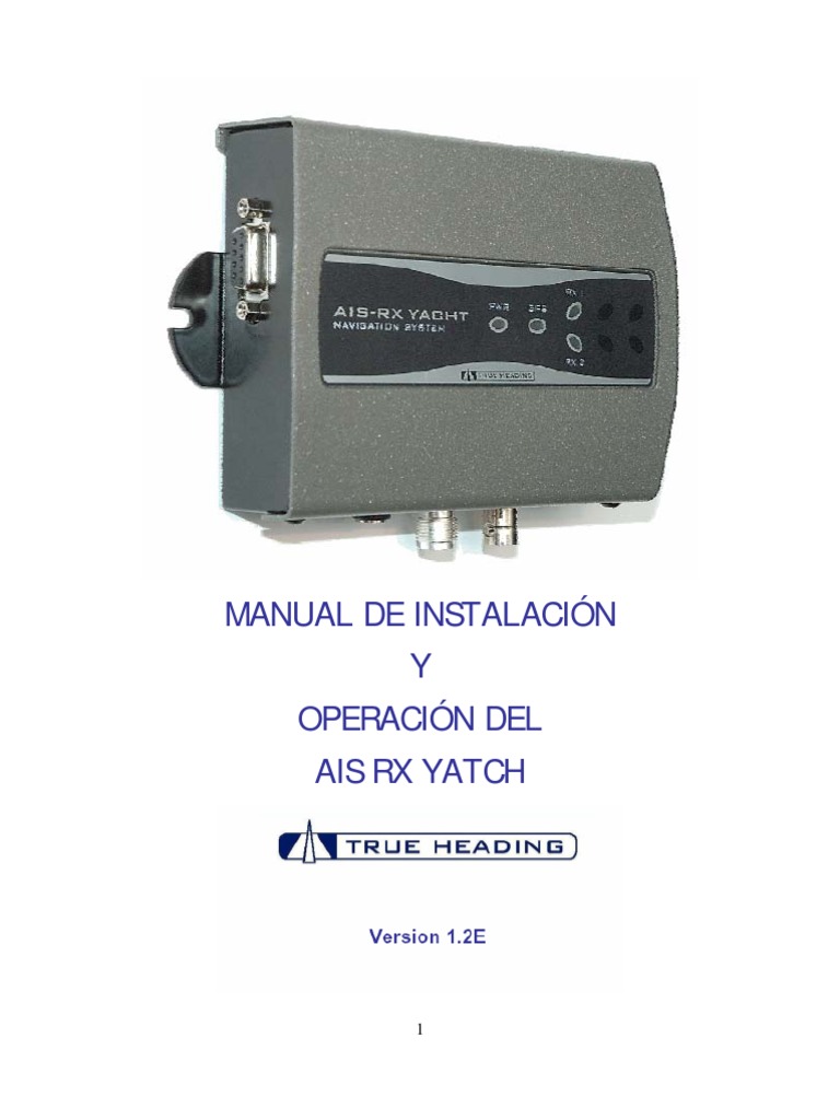 Manual AIS RX YATCH - v1.2 - Español | PDF | Antena (Radio) | Sistema de Posicionamiento Global