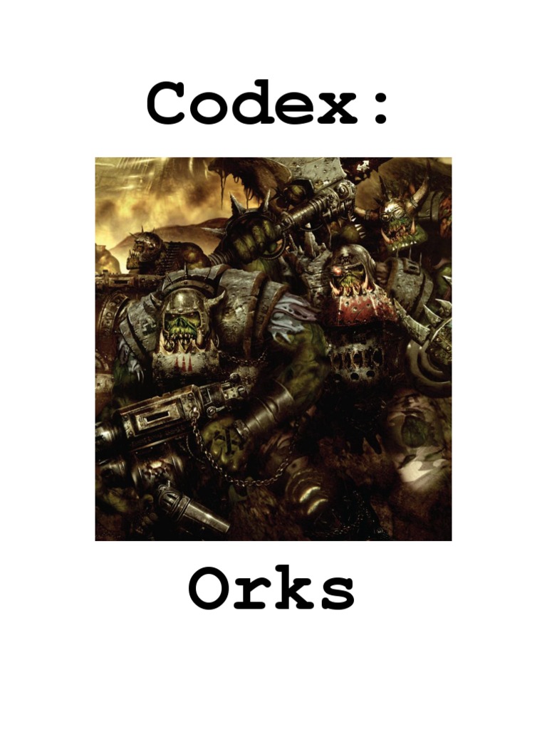 Codex Orks | Armour | Military Science