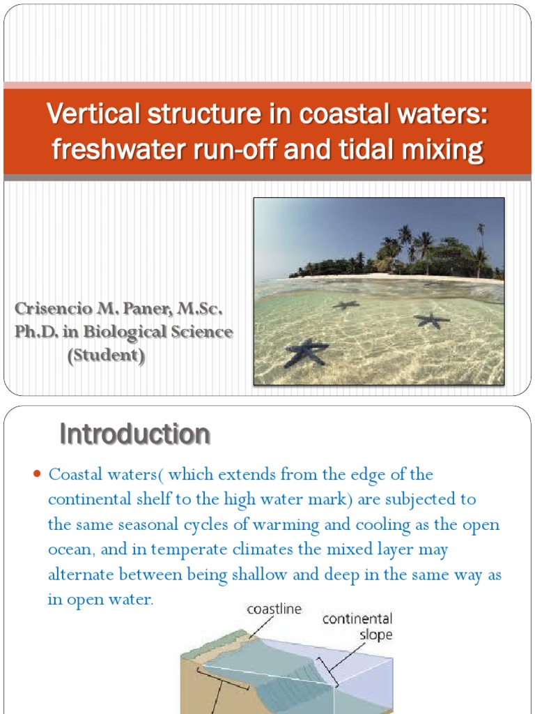 Vertical Structure in Coastal Waters-Fresh Water Run-Off and Tidal ...
