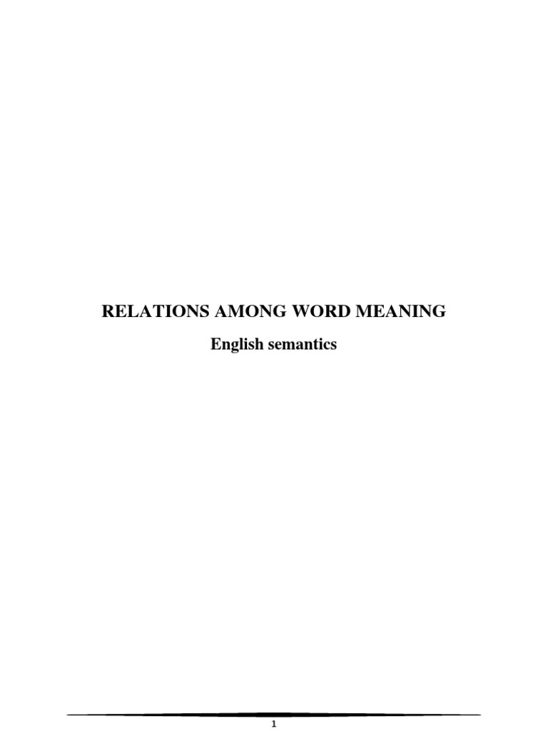 Relations Among Word Meaning - English Semantics | PDF | Word | Semantics