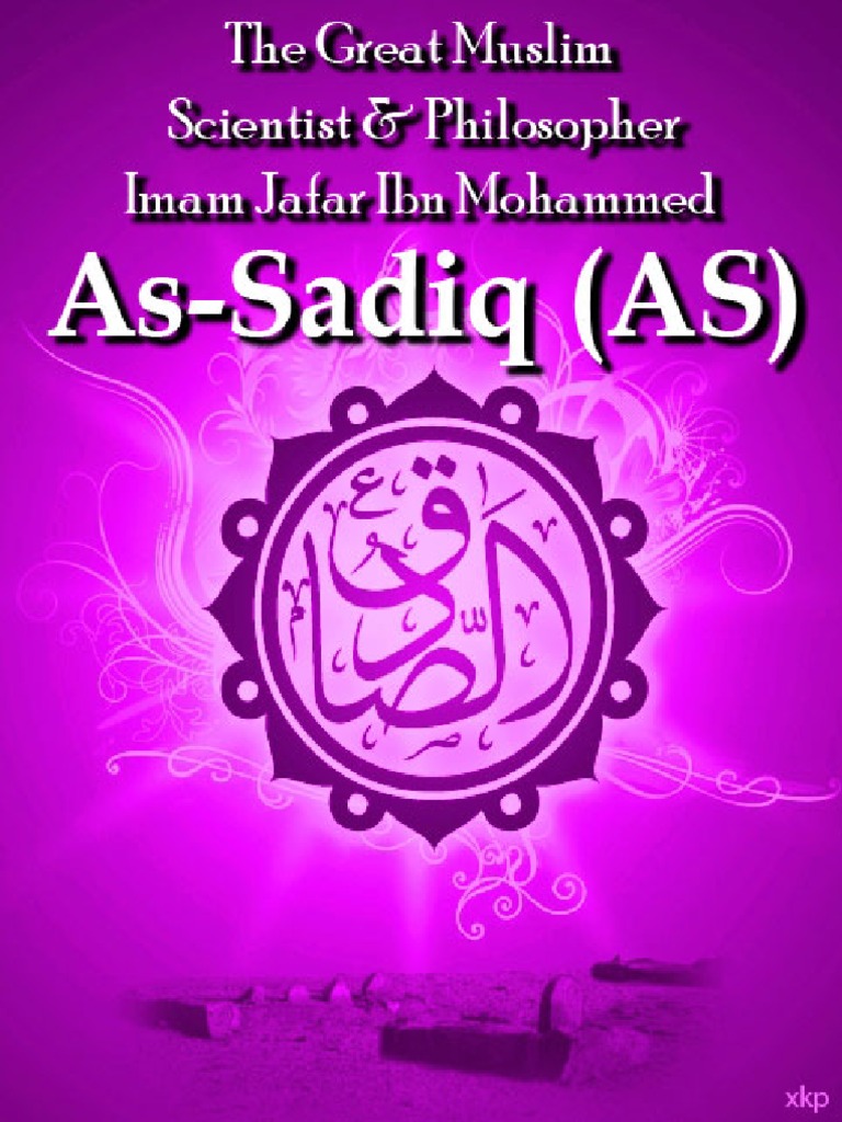 The Great Muslim Scientist and Philosopher Imam Jafar Ibn Mohammed As ...