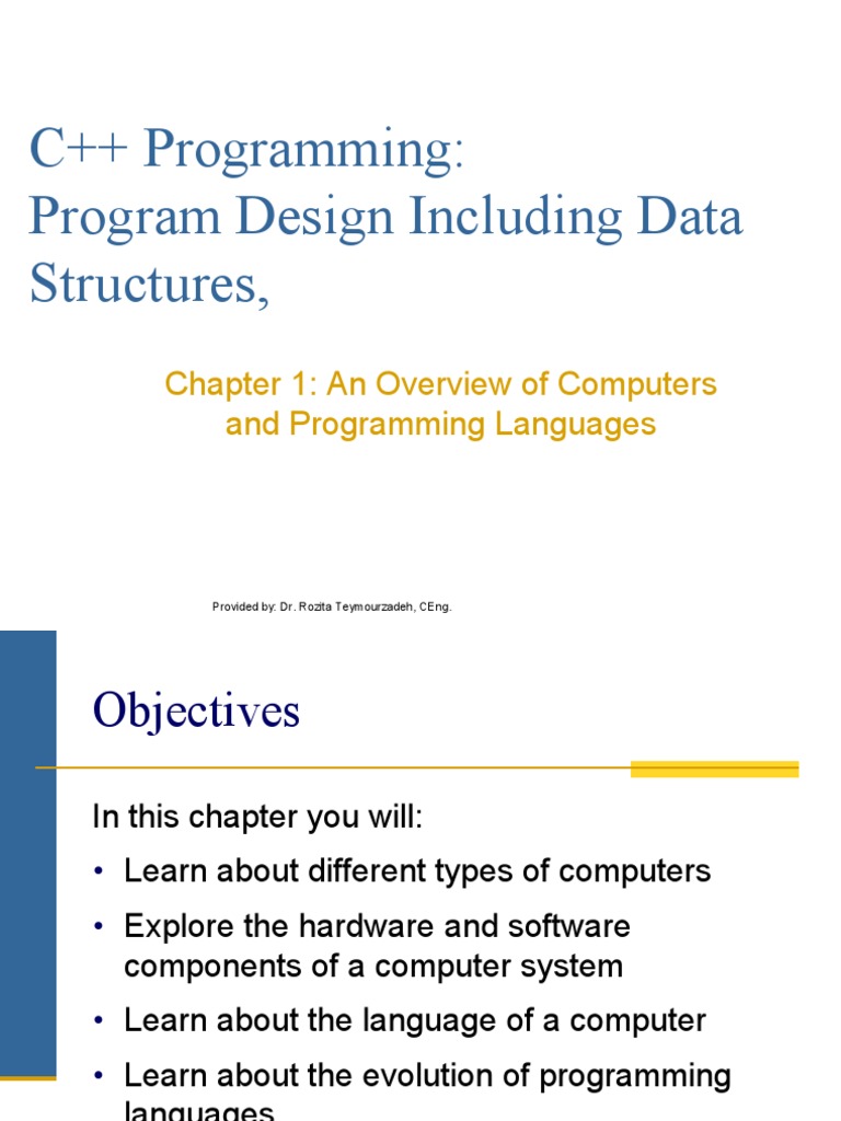 C++ Programming: Program Design Including Data Structures,: Chapter 1 ...
