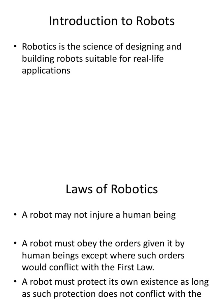 Introduction To Robots: - Robotics Is The Science of Designing and ...