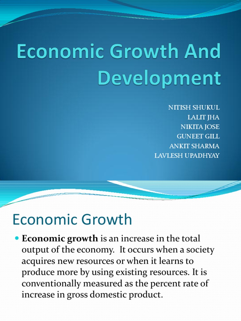 Economic Growth and Development | PDF | Economic Growth | Human Capital