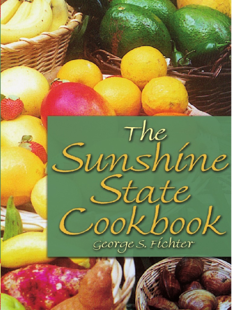 Sunshine State Cookbook by George Fichter | PDF | Coconut | Sweet Potato