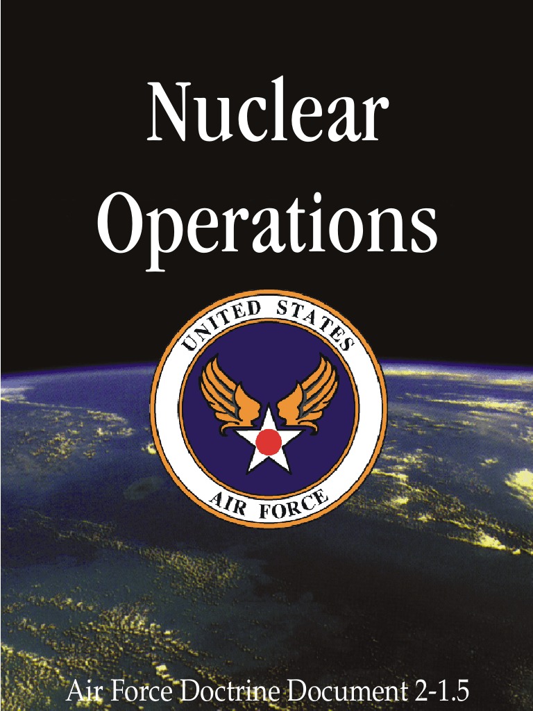 Nuclear Operations 1998 PDF | United States Air Force | Nuclear Weapons