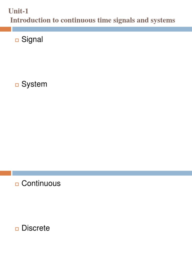 Signal: Unit-1 Introduction To Continuous Time Signals and Systems | PDF