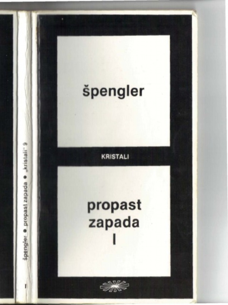 Spengler, Oswald - Propast Zapada (Tom1) | PDF