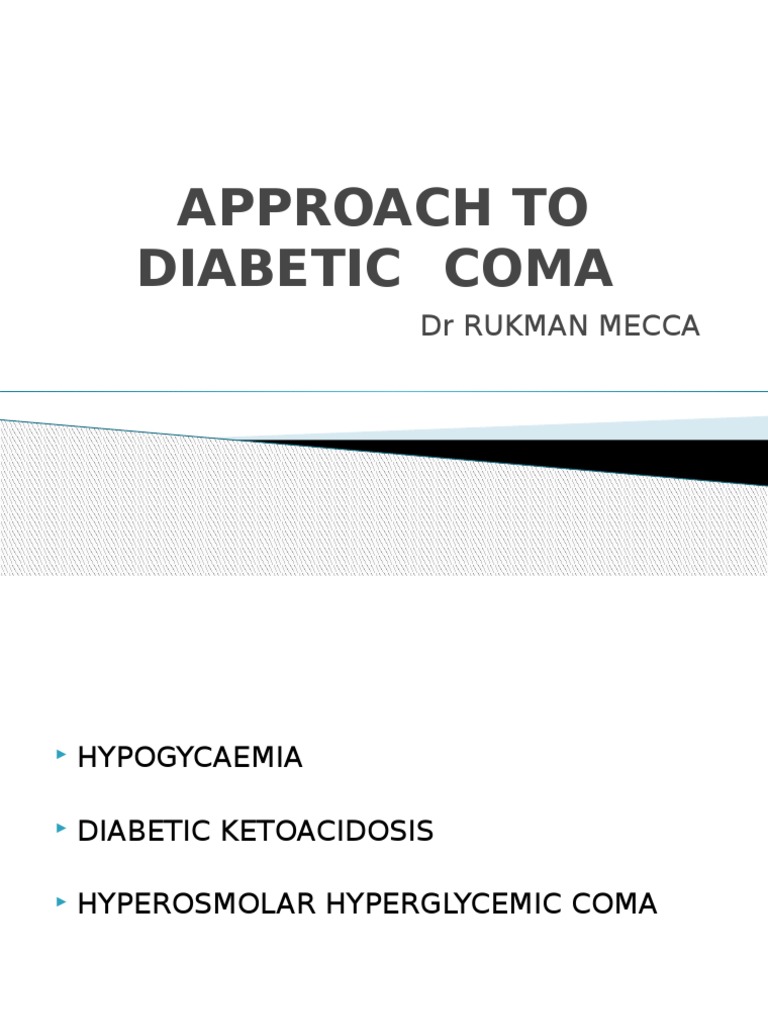 Approach To Diabetic Coma | PDF | Diabetes Mellitus | Intravenous Therapy