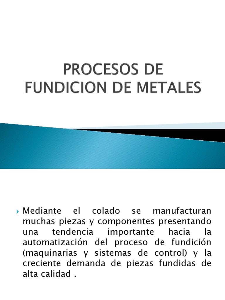 Procesos de Fundicion de Metales | PDF | Fundición (metalurgia) | El ...