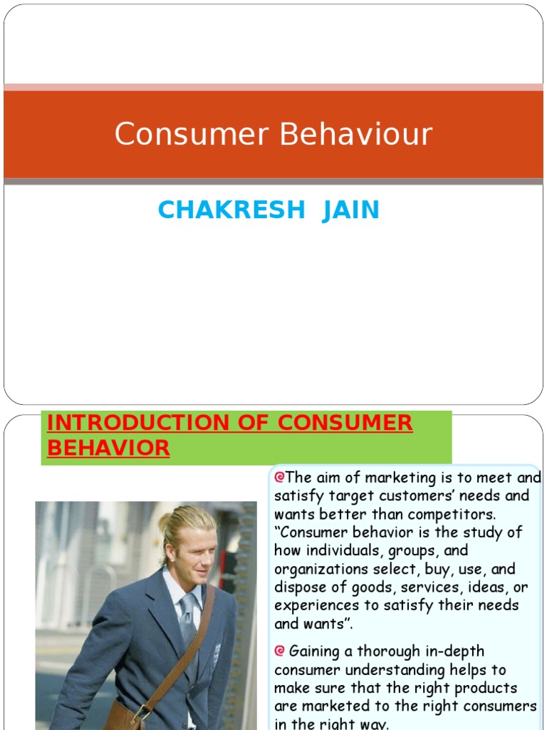 Consumer Behaviour: Chakresh Jain | PDF | Consumer Behaviour | Behavior